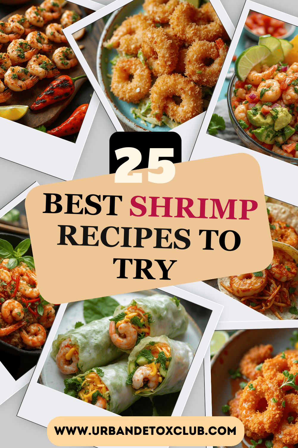 25 Best Shrimp Recipes You’ll Love Making Time After Time - Urban Detox ...